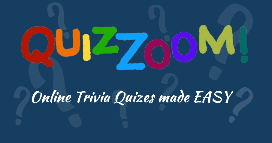 Quizzoom! Online Trivia Quizes made Easy